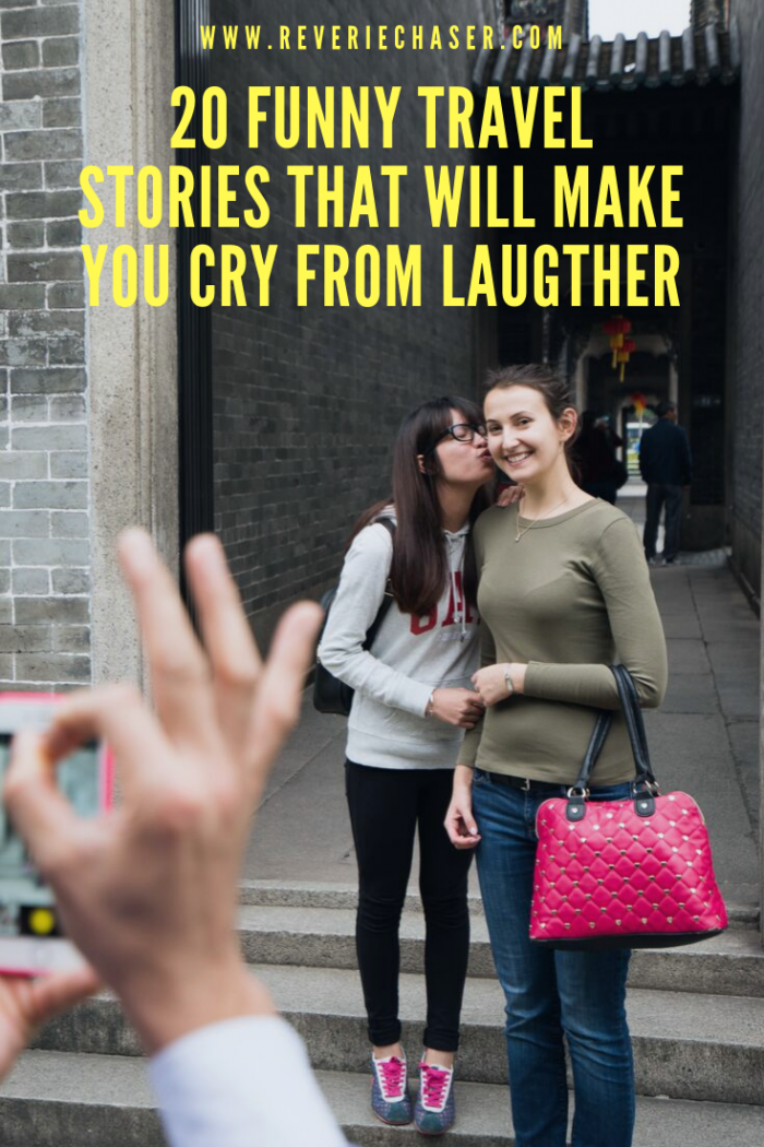 20 best absolutely real funny travel stories that will make you cry ...